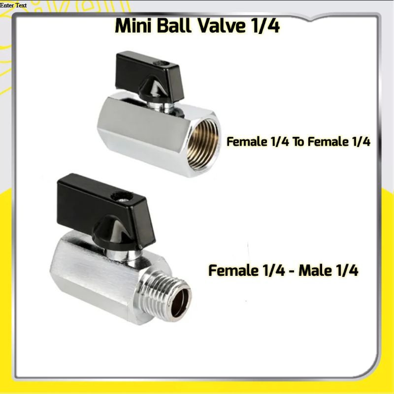 Jual Mini Ball Valve 1 4 Bsp Female To Female Male To Female Shopee