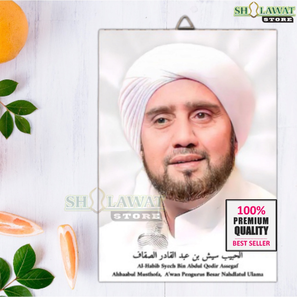 Jual Poster Habib Syech / Foto Al Habib Syech bin Abdul Qodir Assegaf / Poster Kayu Habib Syekh ...
