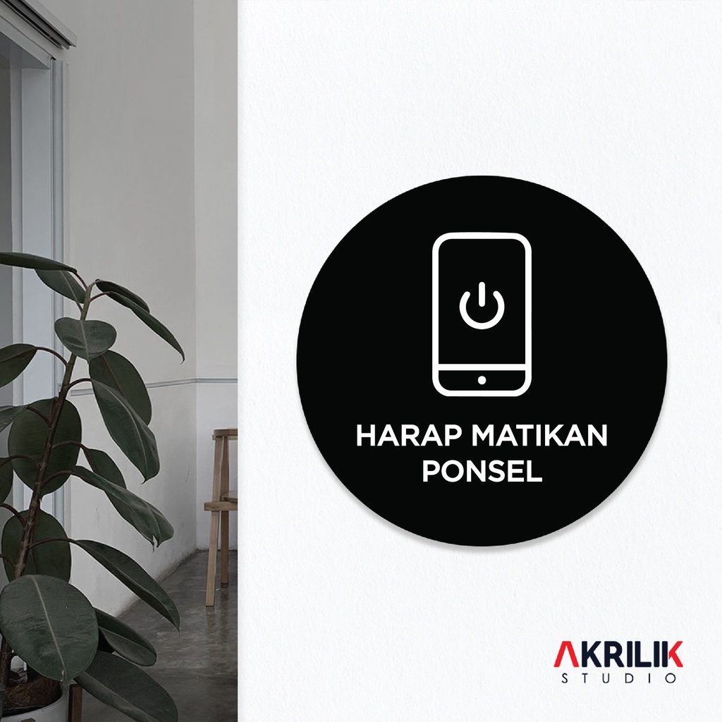 Jual Sign Board Akrilik Harap Matikan Ponsel Papan Acrylic Signage ...