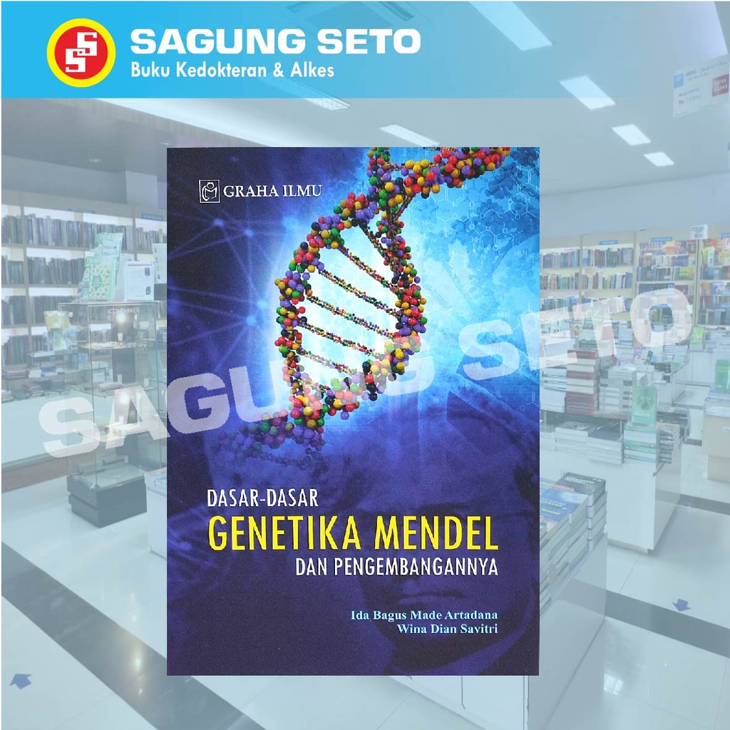 Jual BUKU DASAR-DASAR GENETIKA MENDEL DAN PENGEMBANGANNYA - IDA BAGUS ...