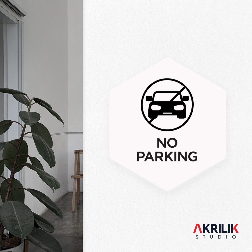 Jual Sign Board Akrilik No Parking Papan Acrylic Signage Tempel Dinding ...