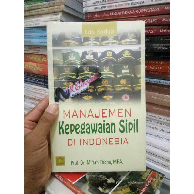 Jual Manajemen Kepegawaian Sipil di Indonesia Edisi Kedua - Prof. Dr ...