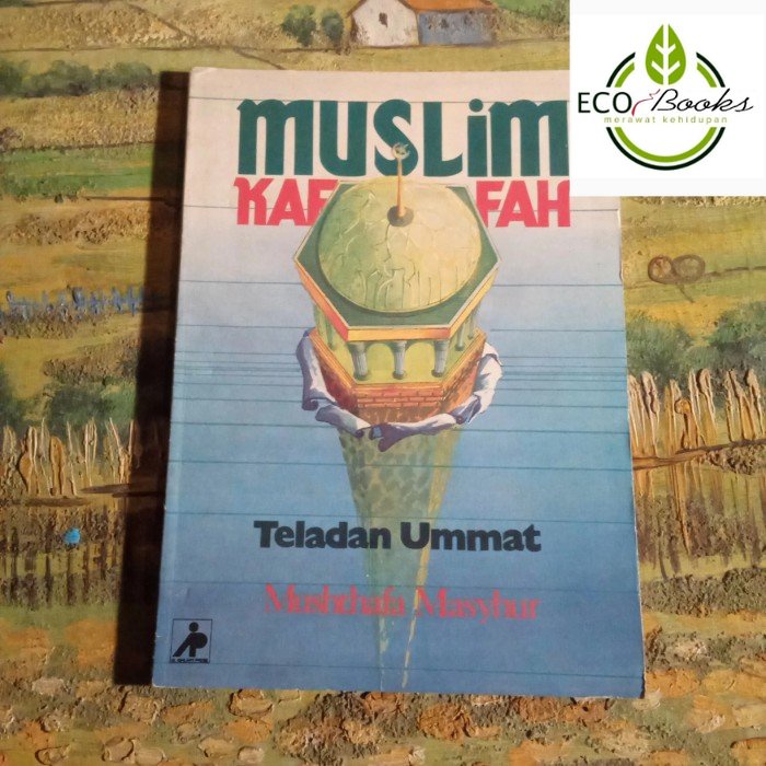 Jual Ecobooks - Muslim kaffah teladan ummat | Shopee Indonesia