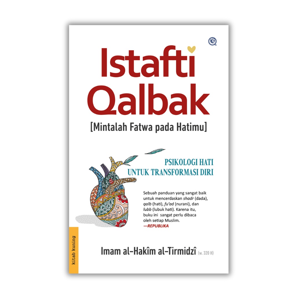 Jual Kitab Klasik Istafti Qalbak: Mintalah Fatwa Pada Hatimu - Imam al ...