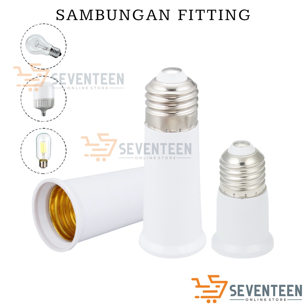 Jual SEVENTEEN SAMBUNGAN FITTING LAMPU E27 DOWNLIGHT BOHLAM LED LAMPU ...