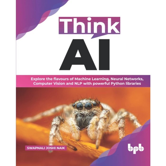 Jual Think AI: Explore the flavours of Machine Learning [] | Shopee ...