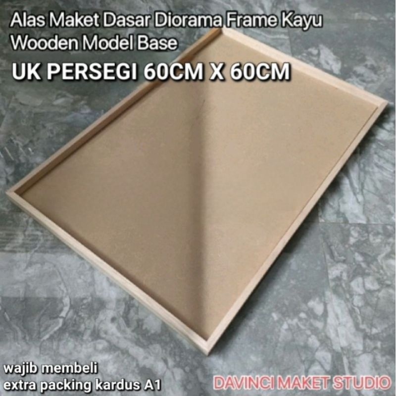 Jual BIG SALE Alas Maket Dasar Diorama Frame Kayu 60cm x 60cm Persegi ...