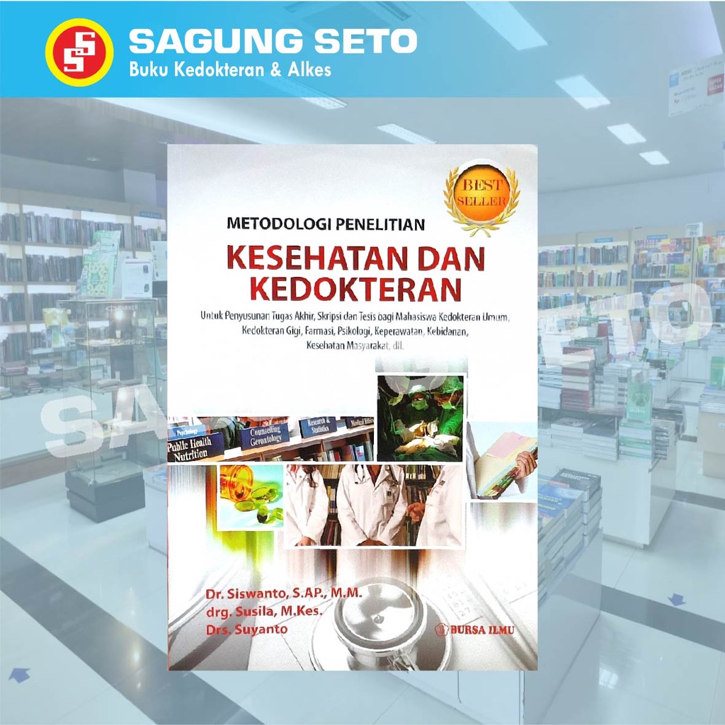 Jual METODOLOGI PENELITIAN KESEHATAN DAN KEDOKTERAN - DR SISWANTO | Shopee Indonesia
