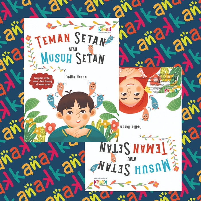Jual BUKU ANAK Teman Setan Atau Musuh Setan Fadila Hanum KANAK TERBATAS ...