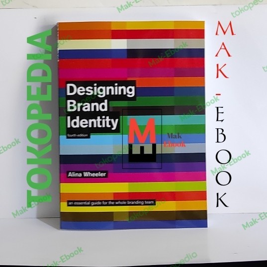 Jual Buku Designing brand identity by Wheeler | Shopee Indonesia Jual Buku Designing brand identity by Wheeler | Shopee Indonesia