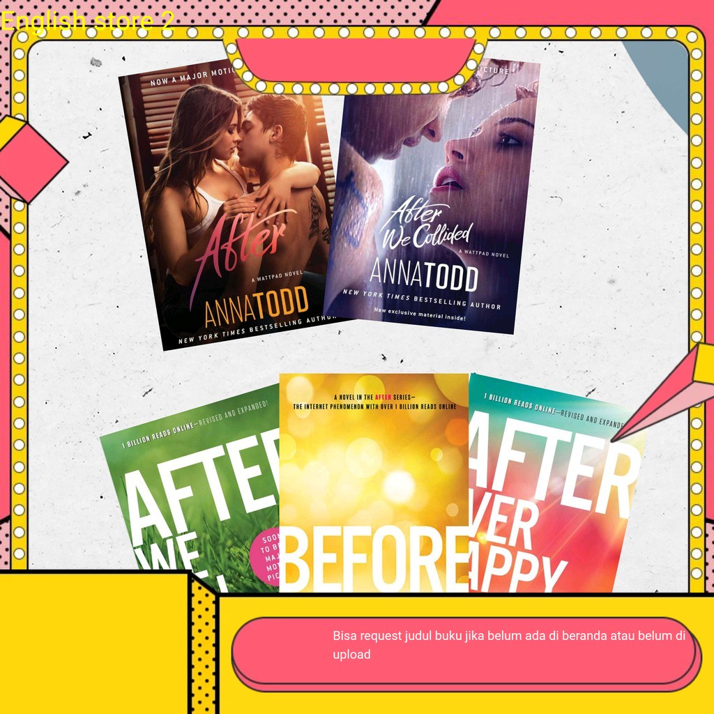 Jual (Eng) After books series Anna Todd (after, after we collided ...