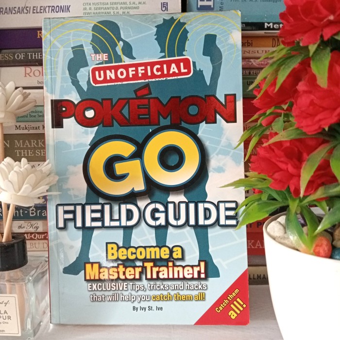 Jual ORIGINAL BUKU THE UNOFFICIAL POKEMON GO FIELD GUIDE | Shopee Indonesia