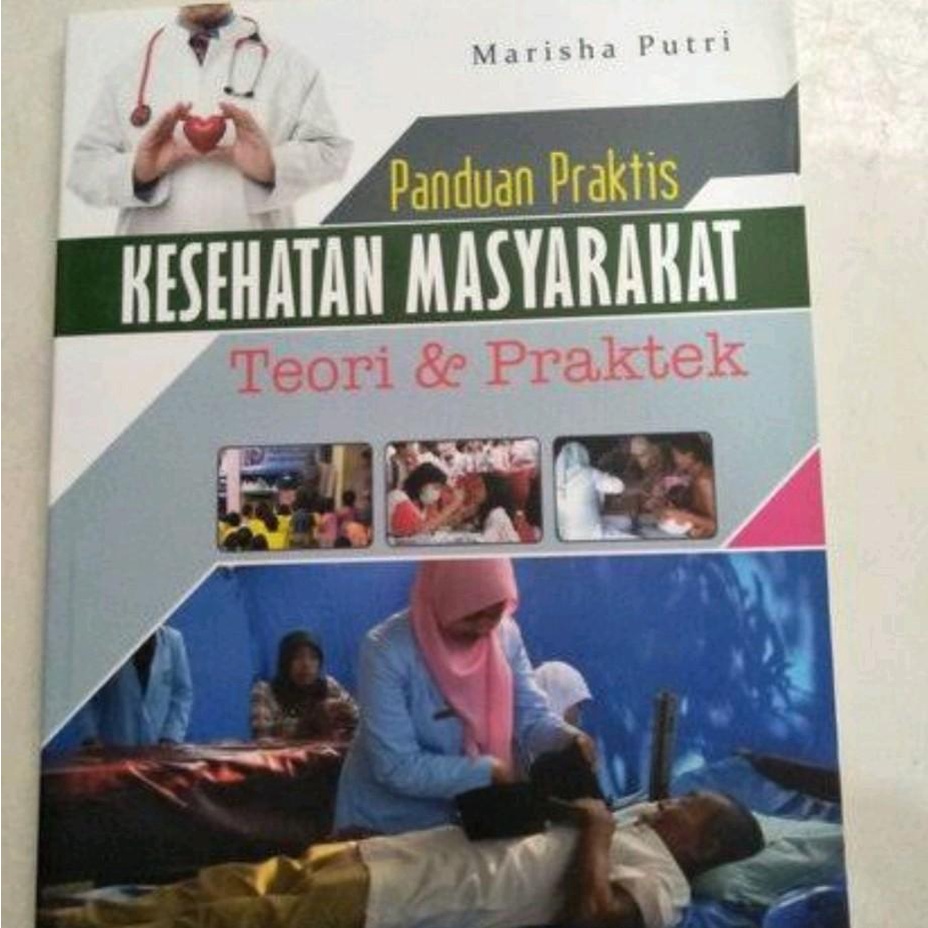 Jual Buku Panduan Praktis Kesehatan Masyarakat teori dan praktek by ...