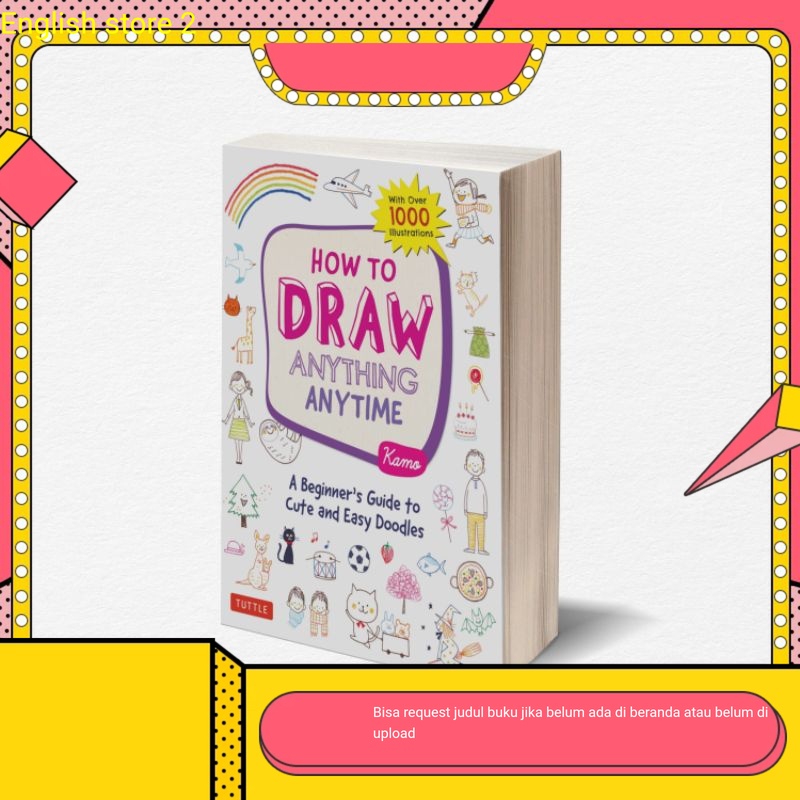 Jual buku baru How To Draw Anything Anytime Komo | Shopee Indonesia
