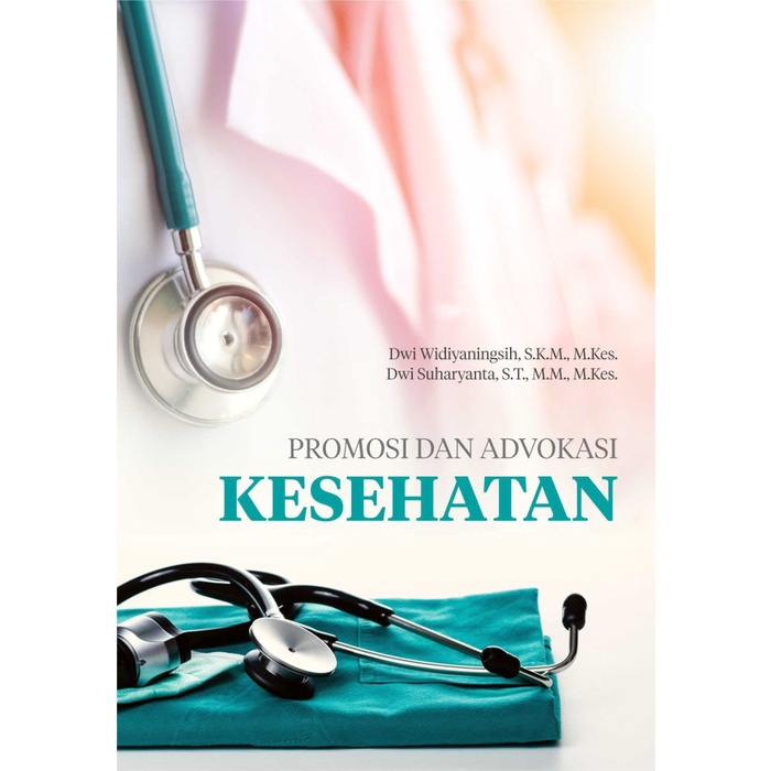 Jual Buku Promosi dan Advokasi Kesehatan Original | Shopee Indonesia