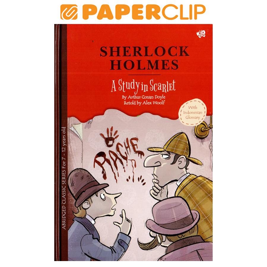 Jual SHERLOCK HOLMES : A STUDY IN SCARLET (ABRIDGED CLASSIC SERIES ...
