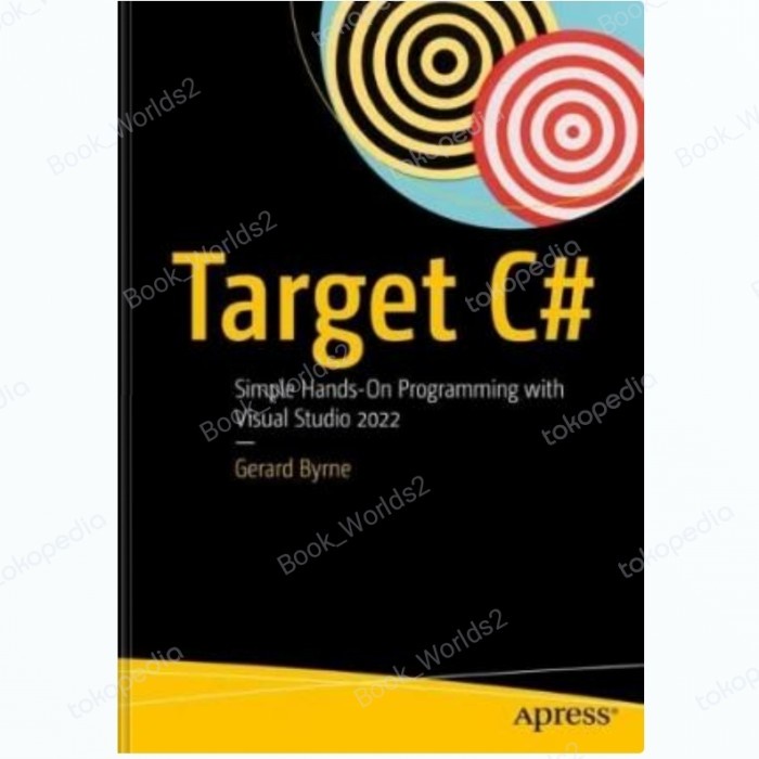 Jual Buku Target C#: Simple Hands-On Programming with Visual Studio ...