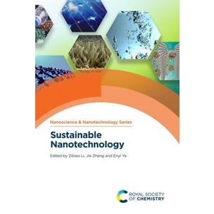 Jual Buku Sustainable Nanotechnology by Zibiao Li, Jie Zheng | Shopee Indonesia