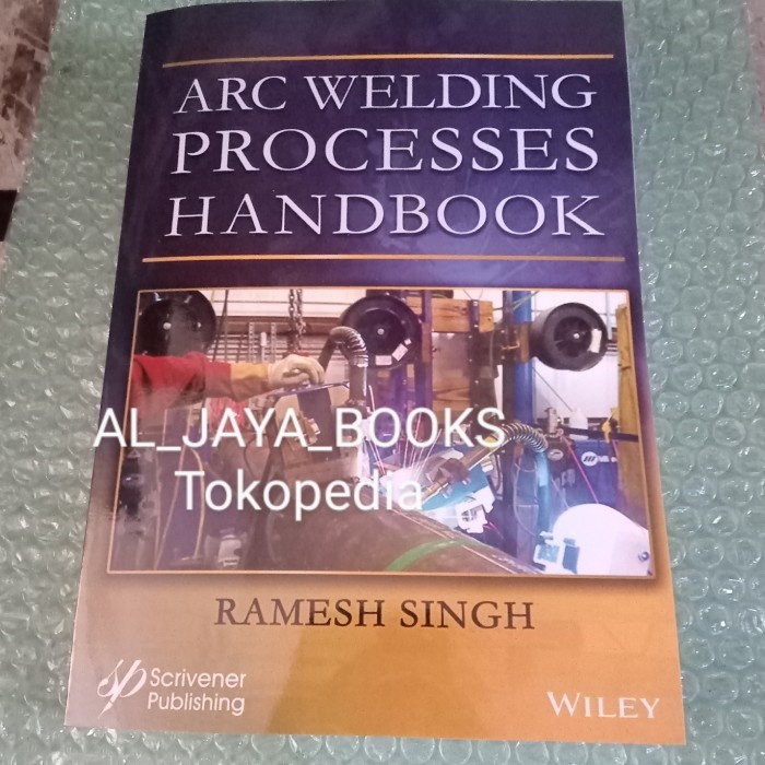 Jual Buku Cetak Arc Welding Processes Handbook | Shopee Indonesia