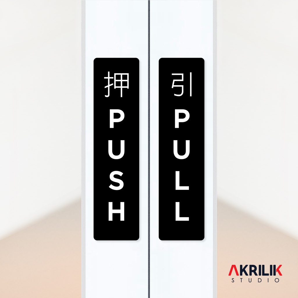 Jual Sign Door Akrilik Push Pull Chinese Mandarin Kanji UV Print Pintu ...