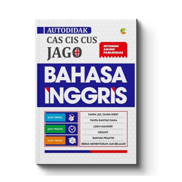 Jual Buku Autodidak Cas Cis Cus Jago Bahasa Inggris (C-Klik Media ... Jual Buku Autodidak Cas Cis Cus Jago Bahasa Inggris (C-Klik Media ...