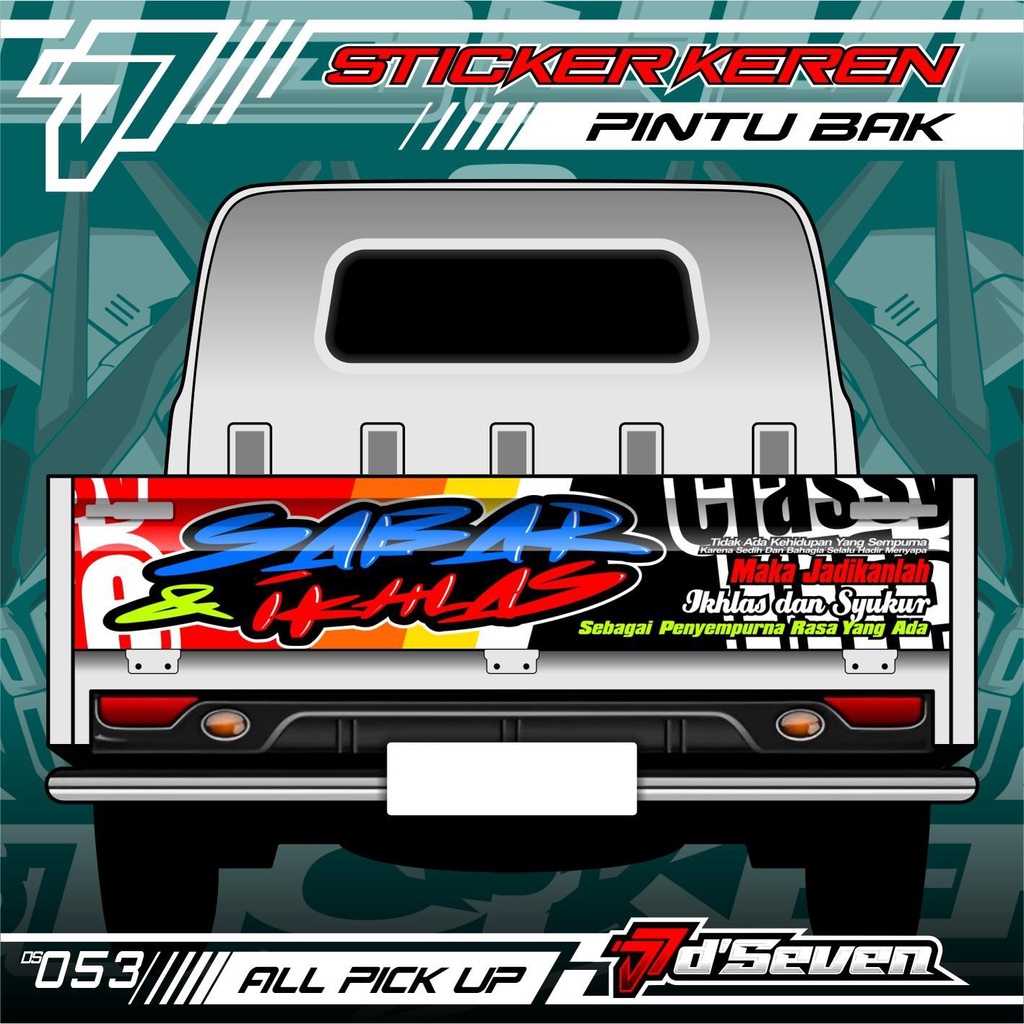 Jual Stiker Pintu Belakang Bak All Pick Up SABAR DAN IKHLAS Premium ...