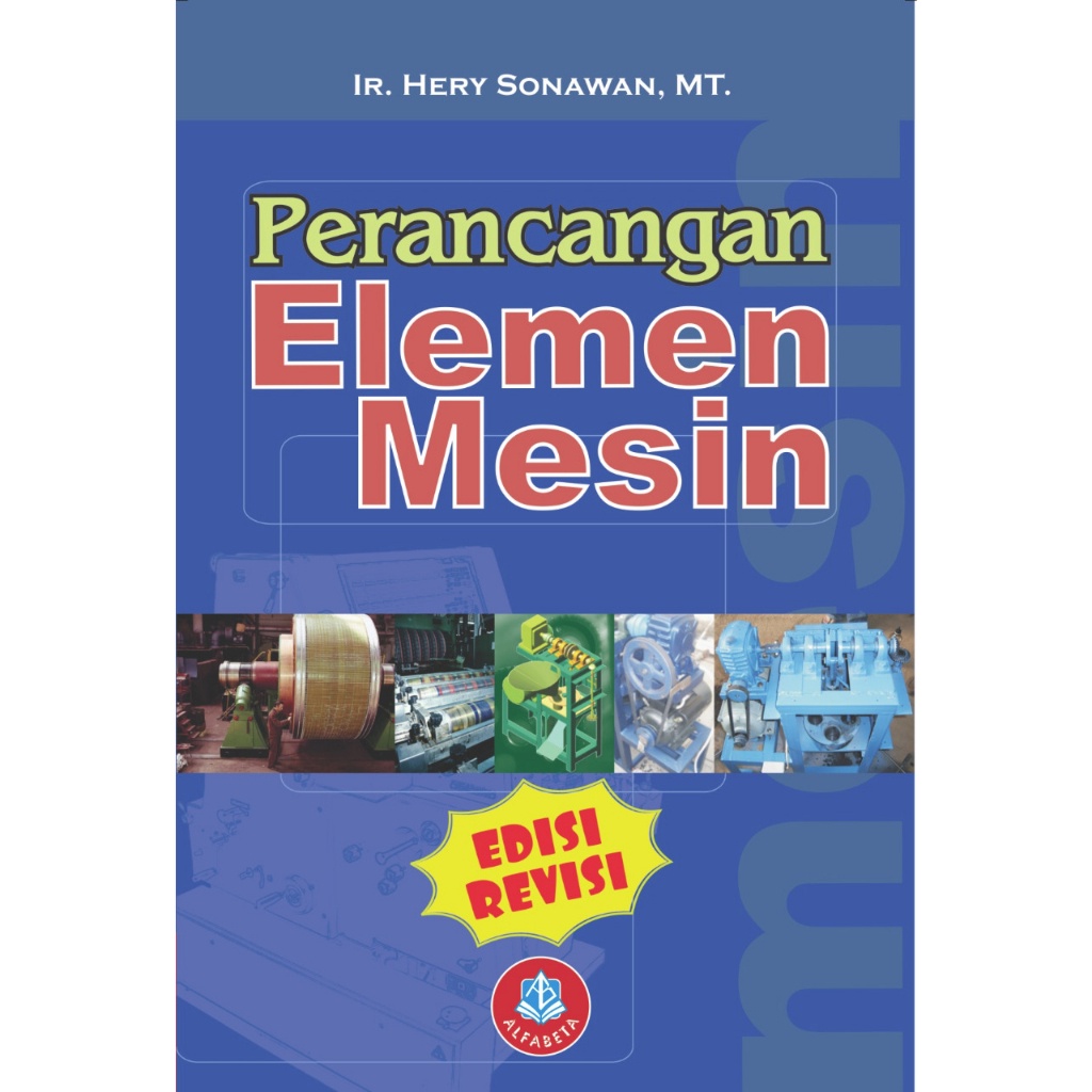 Jual BUKU ORIGINAL Perancangan Elemen Mesin ALFABETA BDG | Shopee Indonesia