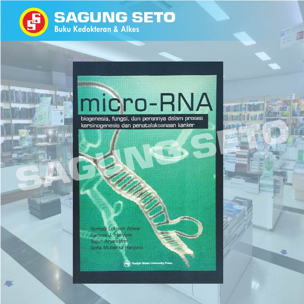 Jual MICRO-RNA BIOGENESIS FUNGSI DAN PERANNYA DALAM PROSES - SUMADI LUKMAN | Shopee Indonesia