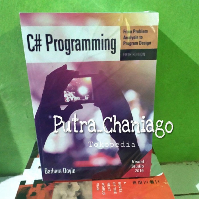 Jual C# Programming From Problem Analysis to Program Design 5th Edition | Shopee Indonesia