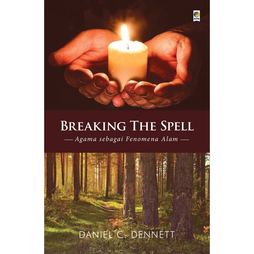 Jual Buku Breaking The Spell: Agama Sebagai Fenomena Alam | Shopee ...