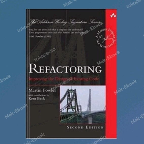 Jual Buku Refactoring Improving the Design of Existing Code | Shopee ...