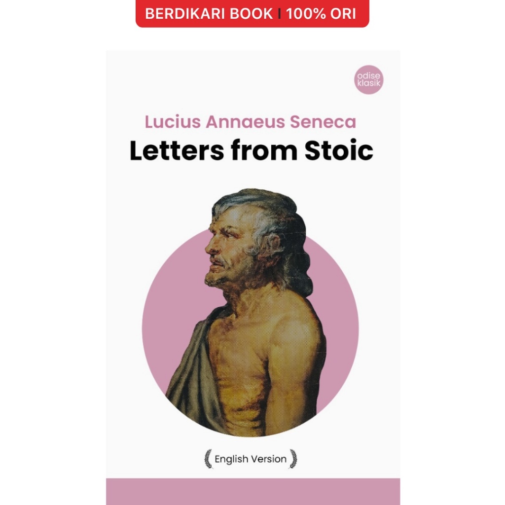 Jual Berdikari - Seneca; Letters from Stoic (English Version) - Odyssee ...