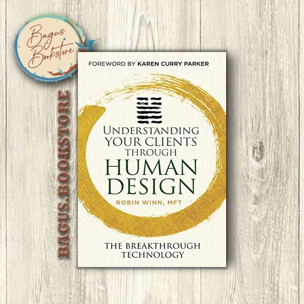 Jual Understanding Your Clients through Human Design - Robin Winn MFT ...