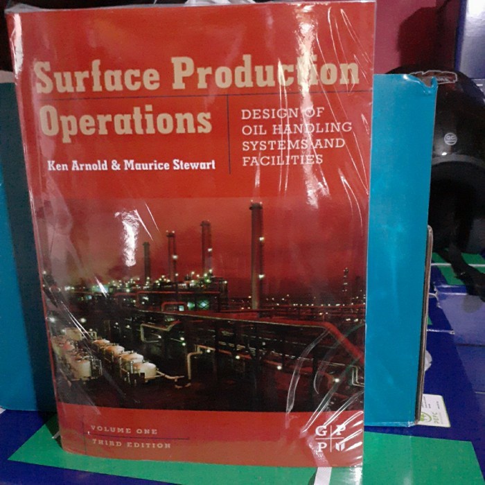 Jual Buku Surface production operations vol 1 third edition kèn arnold ...