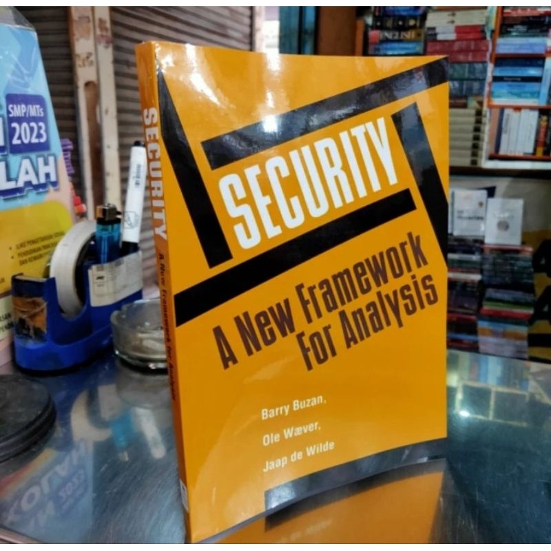 Jual BUKU SECURITY A NEW FRAMEWORK FOR ANALYSIS - BARRY BUZAN | Shopee ...