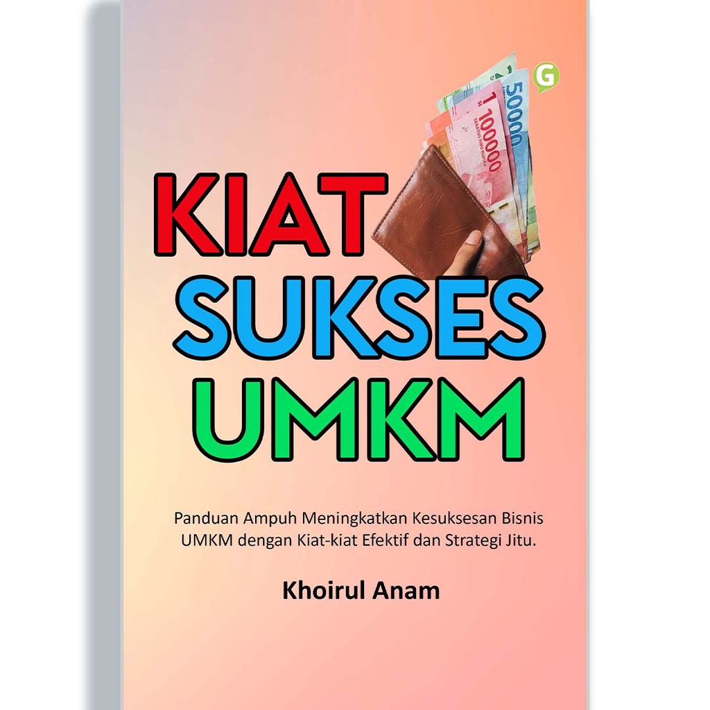 Jual Buku Kiat Sukses UMKM - Khoirul Anam - Guepedia | Shopee Indonesia