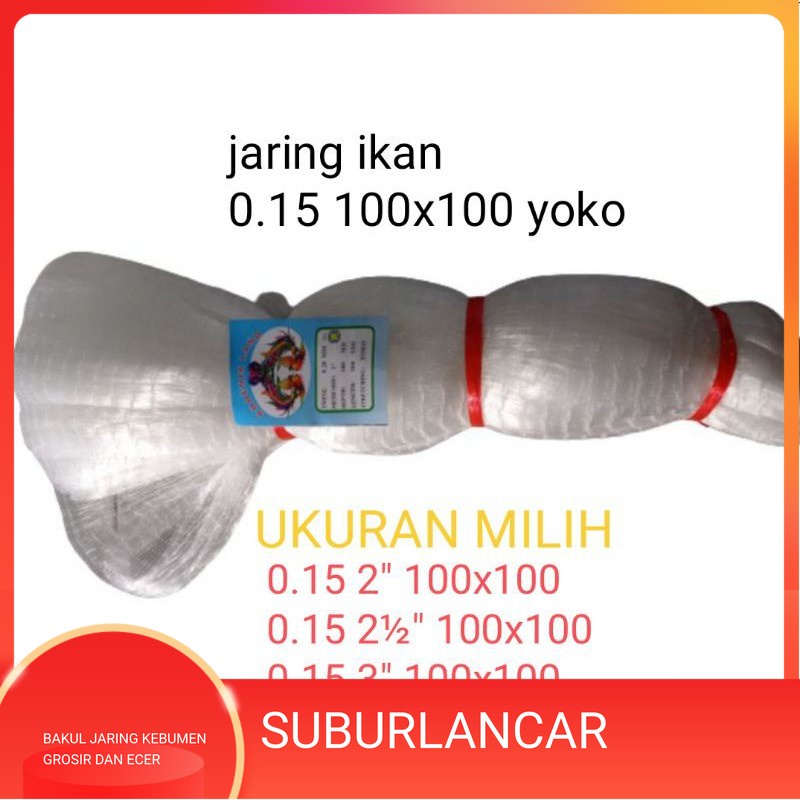 Jual Jaring ikan 0.15 100x100 yoko Jaring ikan kecil Jaring ikan senar ...