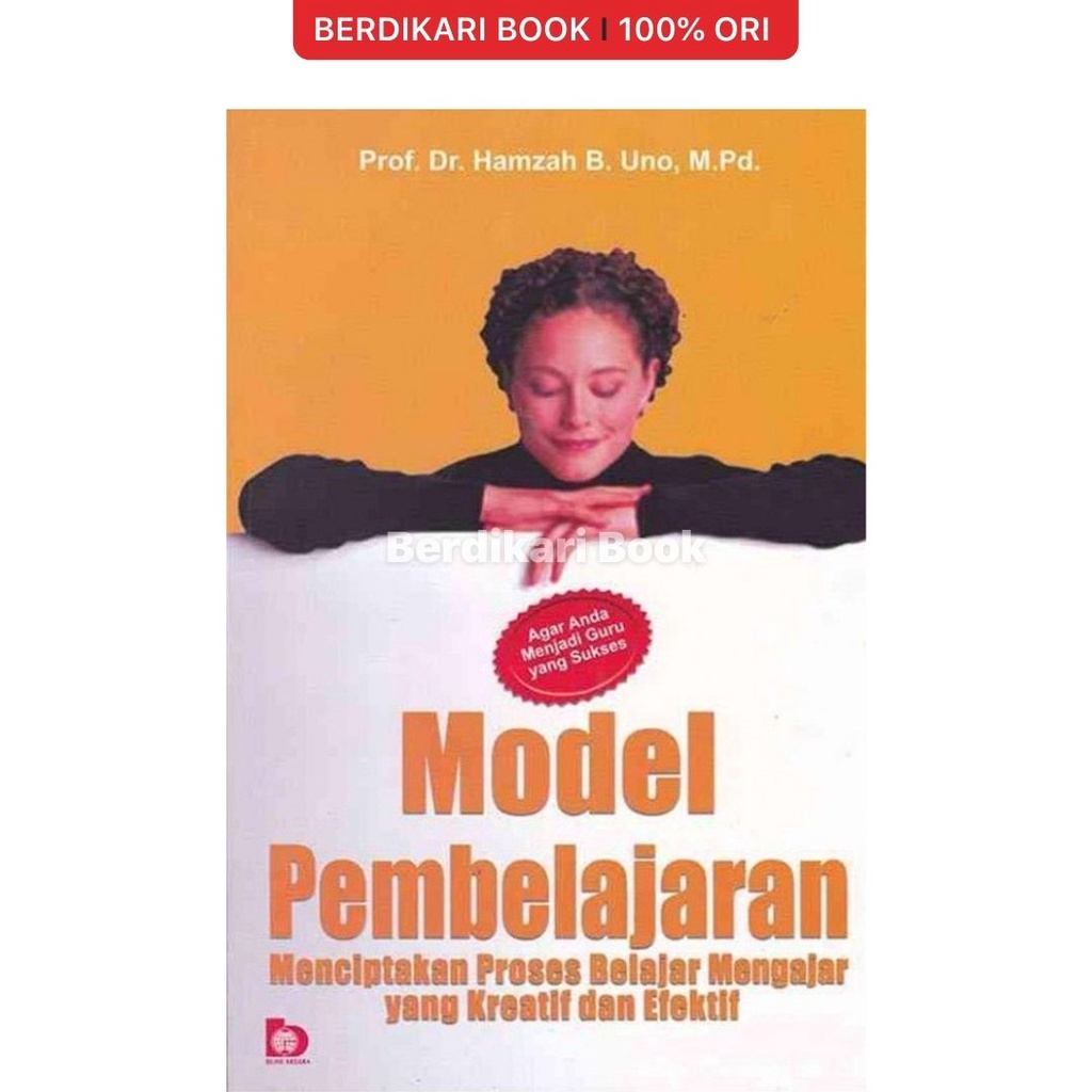 Jual Model Pembelajaran Menciptakan Proses Belajar Mengajar yang ...