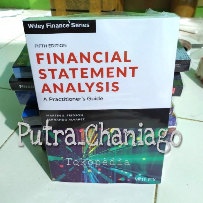 Jual Financial Statement Analysis: A Practitioner's Guide Martin S ...