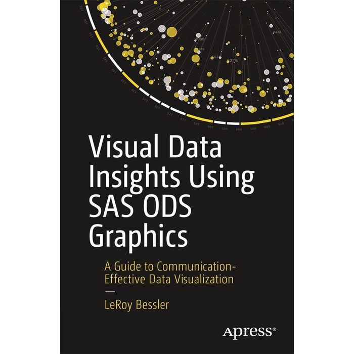 Jual Visual Data Insights Using SAS ODS Graphics: A Guide to ...