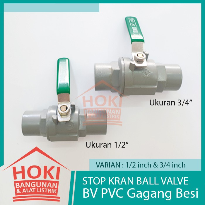 Jual STOP KRAN BALL VALVE BV PVC GAGANG BESI 1/2" 3/4" - Stopkran 1/2 inch | Shopee Indonesia