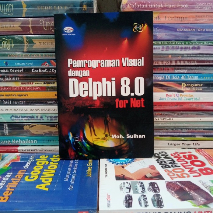 Jual ORIGINAL PEMROGRAMAN VISUAL DENGAN DELPHI 8.0 FOR NET #MTP | Shopee Indonesia