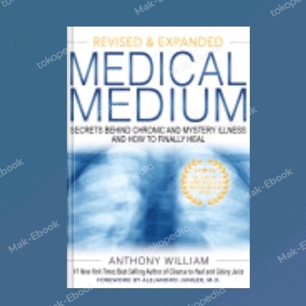 Jual Buku Medical Medium: Secrets Behind Chronic and Mystery Illness ... Jual Buku Medical Medium: Secrets Behind Chronic and Mystery Illness ...