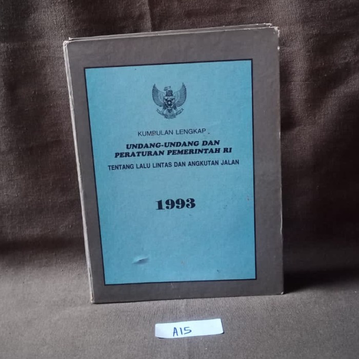 Jual UU dan Peraturan Pemerintah RI Tentang Lalu Lintas dan Angkutan Jalan | Shopee Indonesia