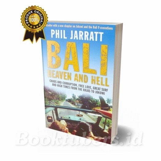Jual Buku Import Bali: Heaven and Hell new ed by Phil Jarratt English ...
