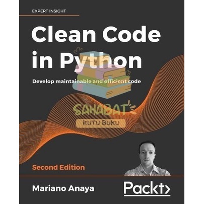 Jual BUKU CLEAN CODE IN PYTHON 2ND EDITION BY MARIANO ANAYA | Shopee ...