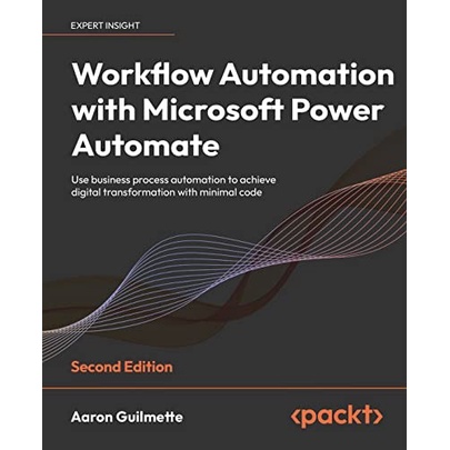 Jual Buku Workflow Automation with Microsoft Power Automate, 2nd ...