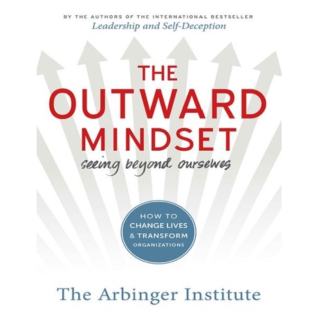 Jual buku The Outward Mindset Seeing Beyond Ourselves | Shopee Indonesia
