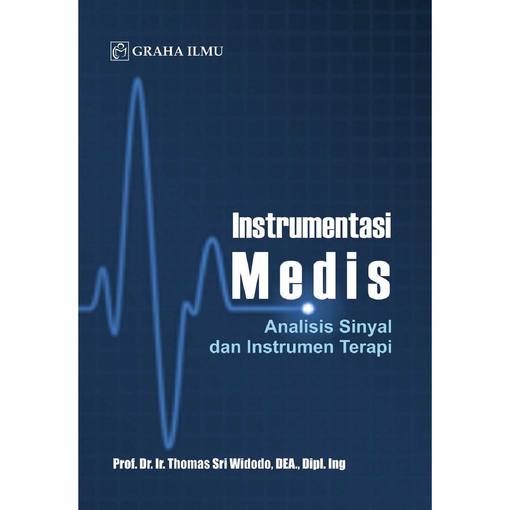 Jual Buku Instrumentasi Medis - Prof Dr Ir Thomas Sri Widodo | Shopee ...