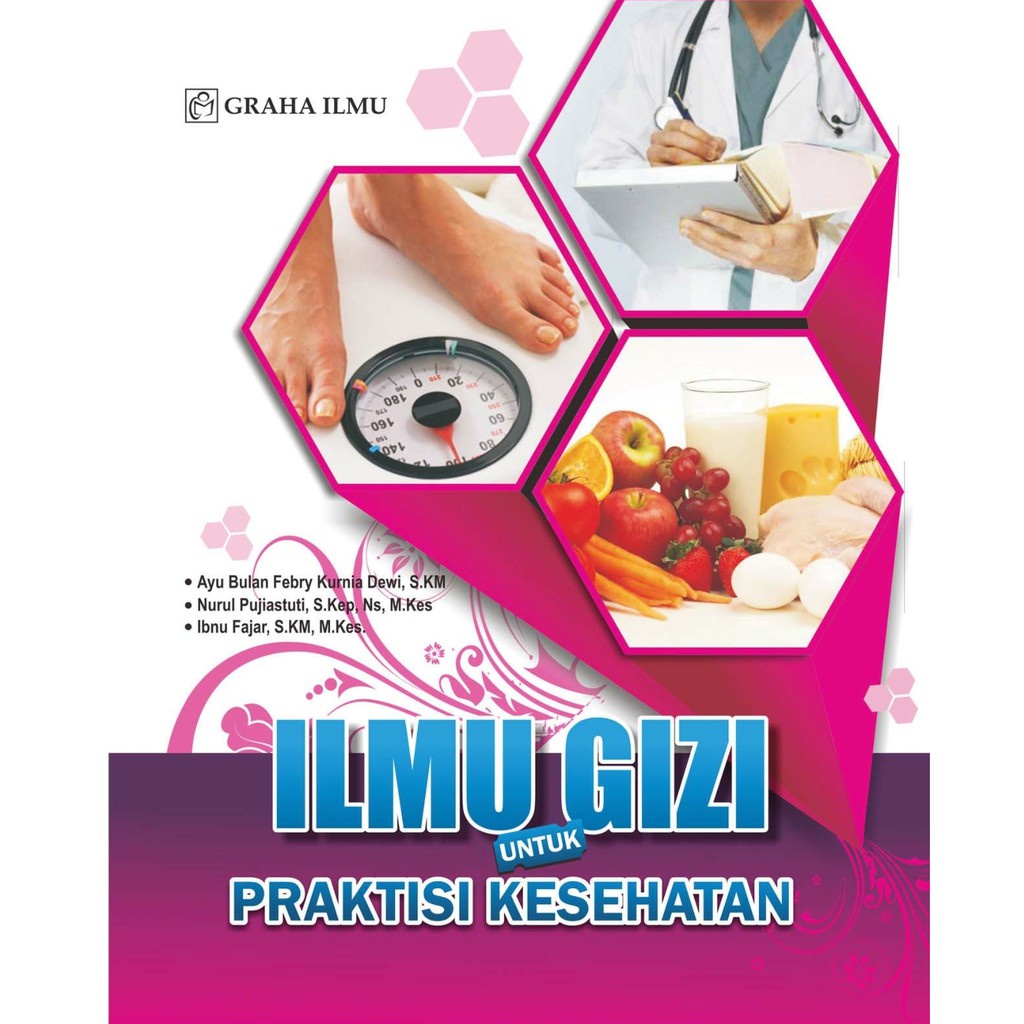 Jual BUKU ILMU GIZI UNTUK PRAKTISI KESEHATAN | Ready | Shopee Indonesia